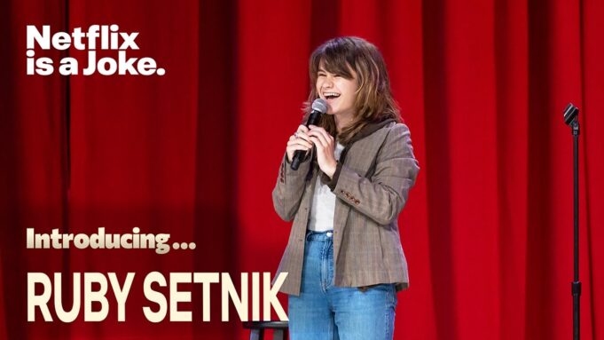 Netflix Is A Joke “Introducing”: Ruby Setnik [Video]