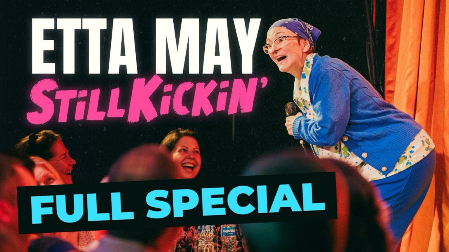 Etta May "Still Kickin'" Comedy Special [Video]
